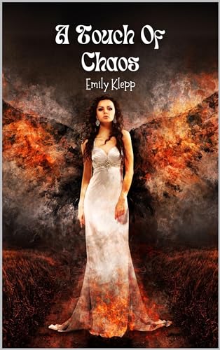A Touch Of Chaos (The Touch Series, #2) by Emily Klepp | Goodreads