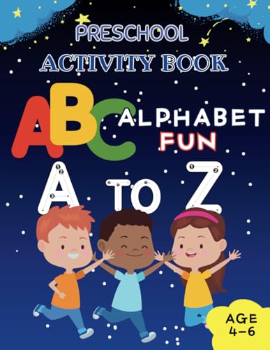 ABC alphabet fun : A to Z: Preschool Activity book by Binee Bunee ...