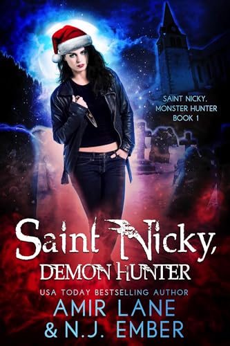 Saint Nicky, Demon Hunter by Amir Lane | Goodreads