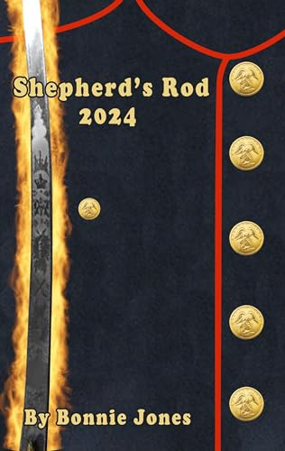 Shepherd's Rod 2024 (Shepherd's Rods) by Bonnie Jones | Goodreads