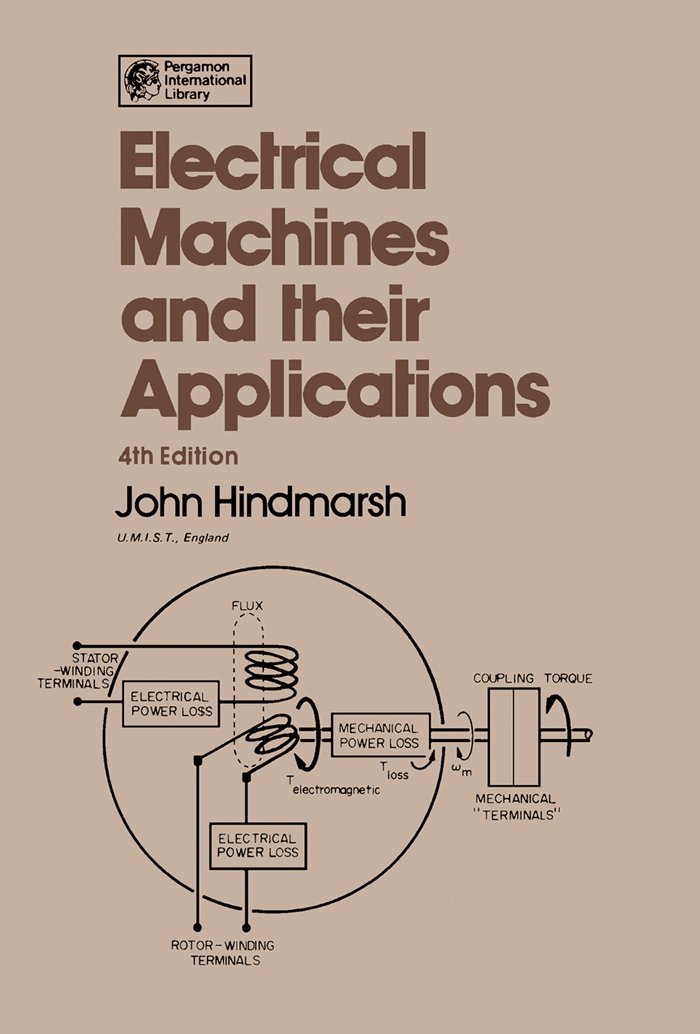 Electrical Machines and Their Applications, 4th Edition by John ...