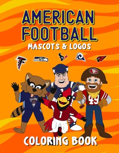 American Football Mascots & Logos Coloring Book: A Sport Coloring Book ...