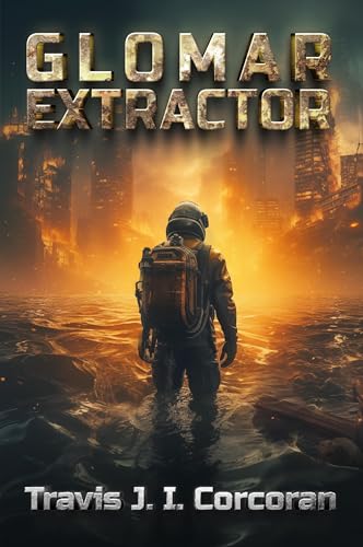 Glomar Extractor by Travis J.I. Corcoran | Goodreads