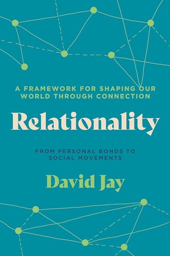 Relationality: How Moving from Transactional to Transformational ...