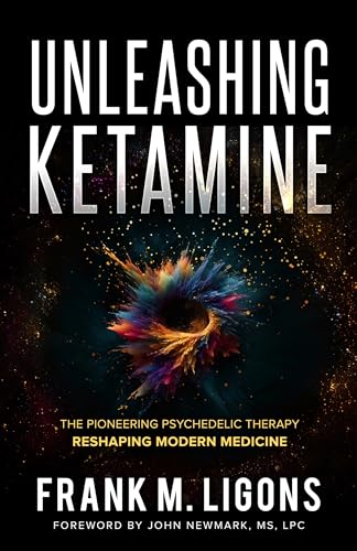 Unleashing Ketamine: The Pioneering Psychedelic Therapy Reshaping ...