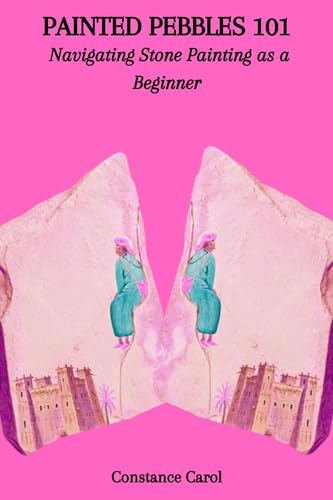 PAINTED PEBBLES 101: Navigating Stone Painting as a Beginner by ...