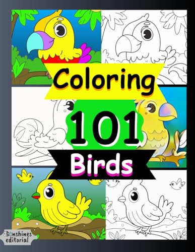 Coloring 101 Birds: Book with 101 Coloring pages for Kids 0 - 8 by 2Sun ...