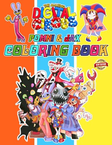 Pomni & Jax Coloring Book: 50+ New Designs of The Amazing Digital ...