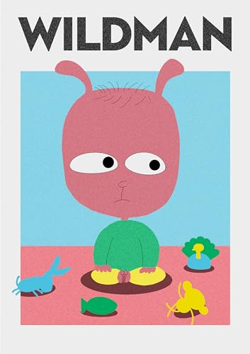 Wildman (Growing Up Wild Book 1) by Brian Heffernan | Goodreads
