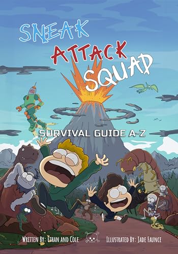 Sneak Attack Squad Ultimate Survival Guide A Z By Ethan Schnorr Goodreads