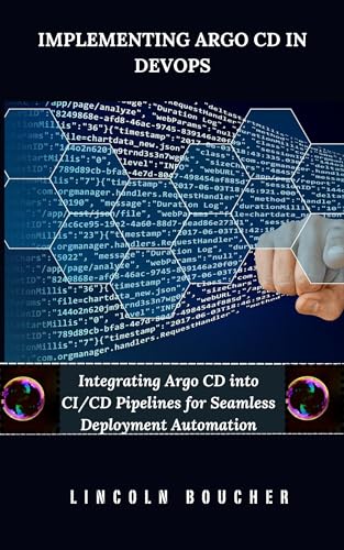 Implementing Argo CD in DevOps : Integrating Argo CD into CI/CD Pipelines for Seamless ...