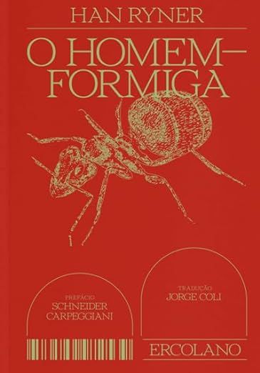 O Homem Formiga by Han Ryner | Goodreads
