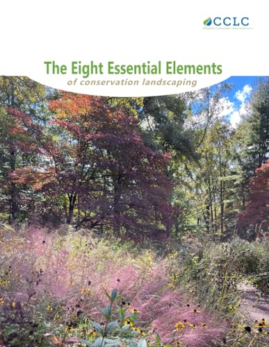 The Eight Essential Elements of Conservation Landscaping by Chesapeake ...