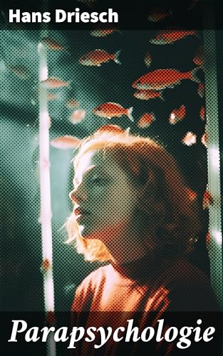 Parapsychologie: Die Wissenschaft von den "okkulten" Erscheinungen ...