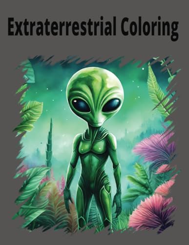 Extraterrestrial Coloring by TLC With Tara | Goodreads
