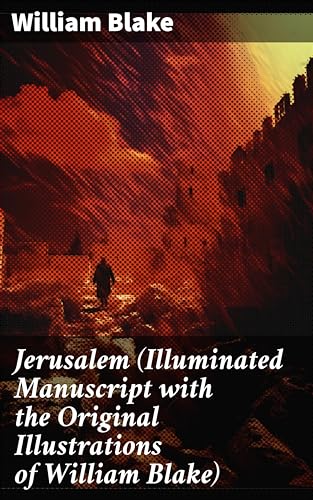 Jerusalem by William Blake | Goodreads