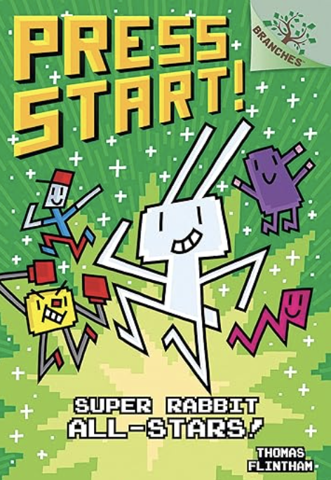 Super Rabbit All-Stars! (Press Start! #8) by Thomas Flintham | Goodreads