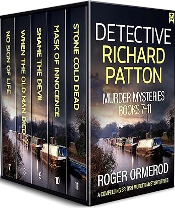 Detective Richard Patton Murder Mysteries Books 7-11 by Roger Ormerod ...