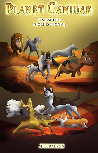 Planet Canidae (Entries 1-8): dog books for kids, dog books for teens ...