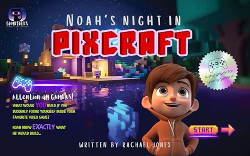 Noah's Night in Pixcraft: A Storybook for Young Gamers! by Rachael Jones | Goodreads