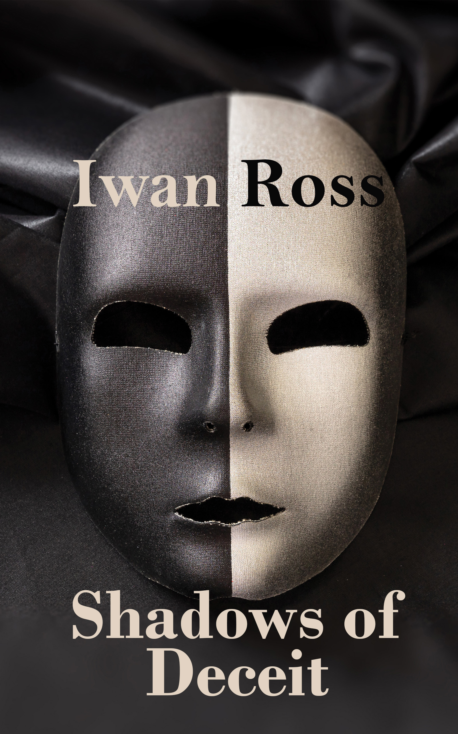 Shadows of Deceit (Veils of Illusion) by Iwan Ross | Goodreads
