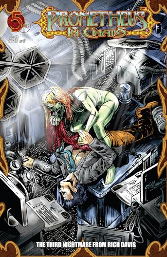 Prometheus In Chains #3 (of 6) by Rich Davis | Goodreads