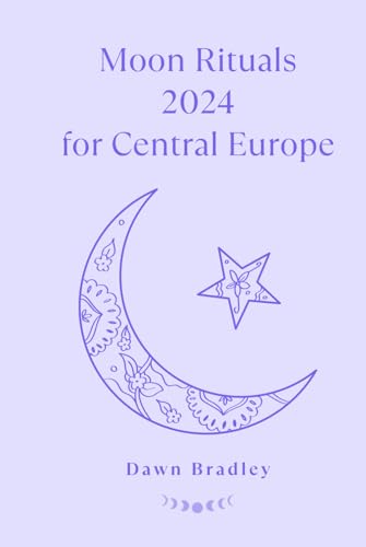 Moon Rituals 2024 for Central Europe: Reflecting at the Dark Moon ...