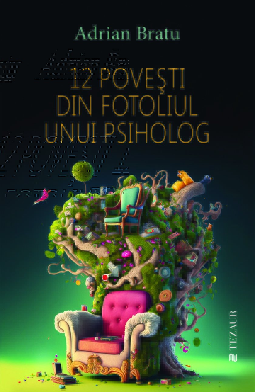 12 povești din fotoliul unui psiholog by Adrian Bratu | Goodreads