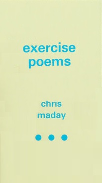 Exercise Poems by Chris Maday | Goodreads