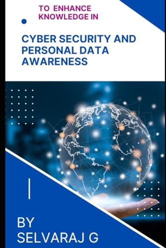 CYBER SECURITY AND PERSONAL DATA AWARENESS: Leverage Personal Data ...