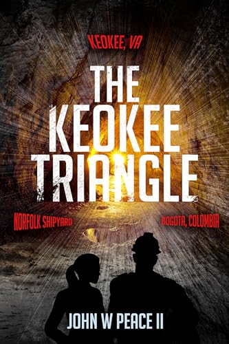 The Keokee Triangle by John Peace II | Goodreads