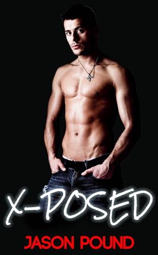 Xposed (Exposed Book 1) by Jason Pound | Goodreads