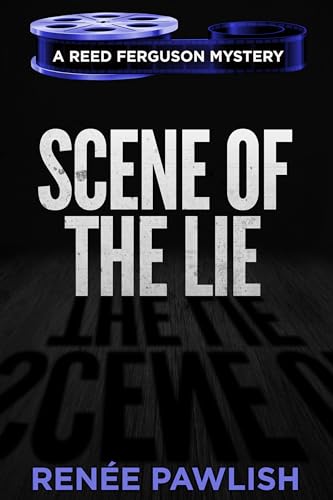 Scene of the Lie by Renee Pawlish | Goodreads