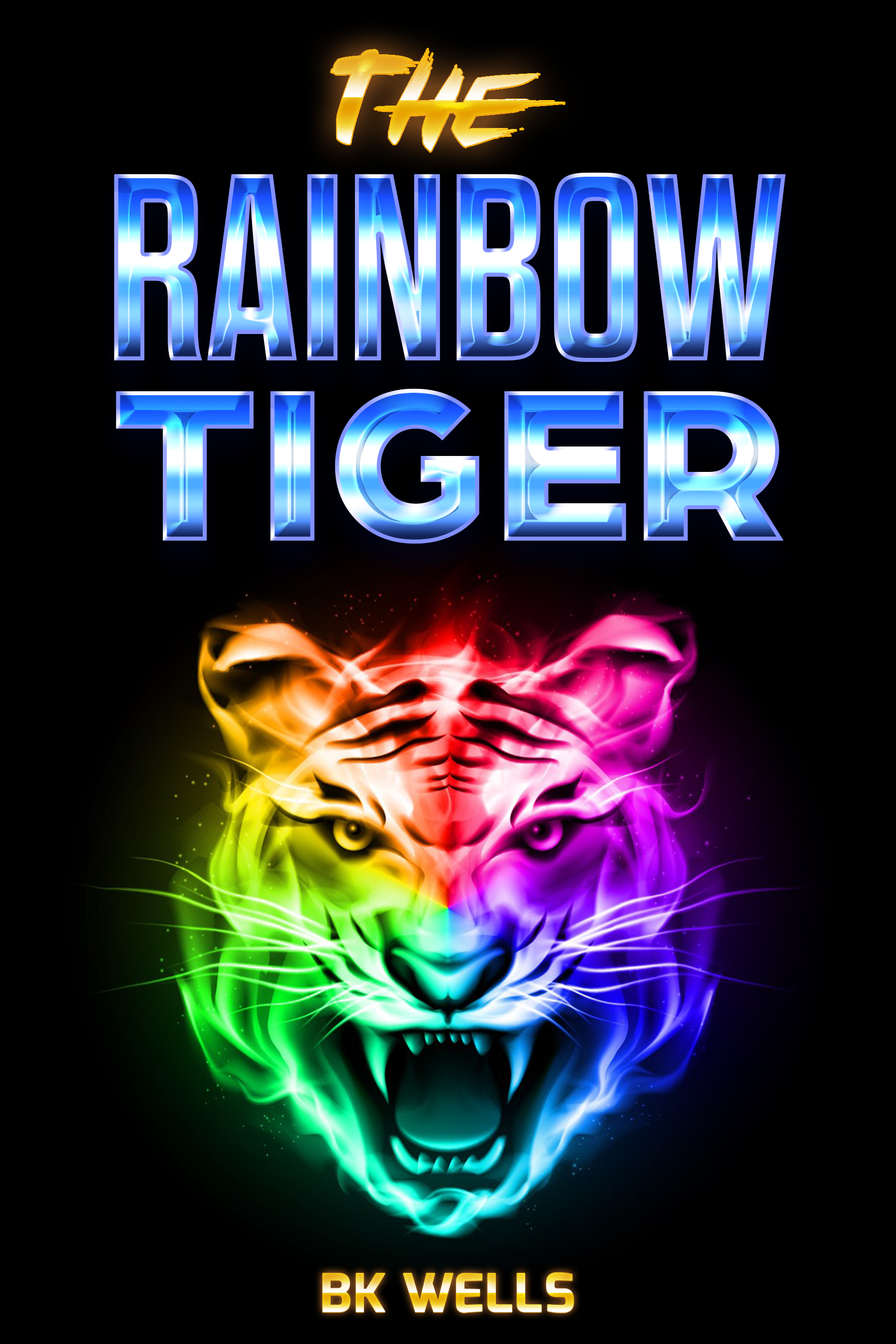 The Rainbow Tiger by B.K. Wells | Goodreads
