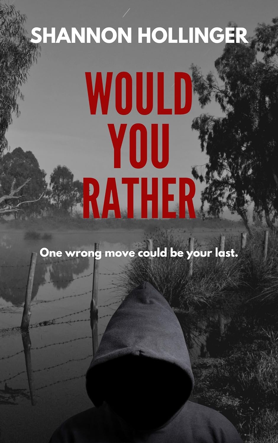Would You Rather: A twisty and suspenseful thriller by Shannon ...