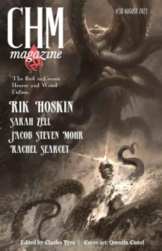 CHM Magazine, Issue 38, August 2023 by Charles Tyra | Goodreads