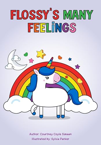 Flossy's Many Feelings by Courtney Coyle | Goodreads