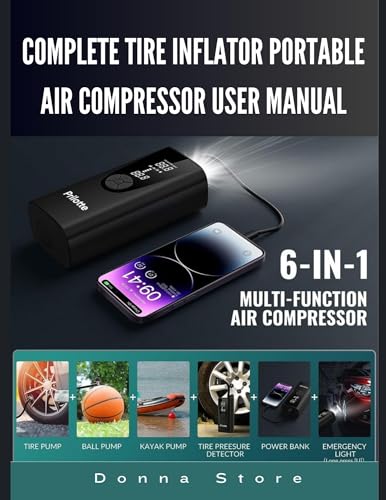 Complete Tire Inflator Portable Air Compressor User Manual: Portable ...