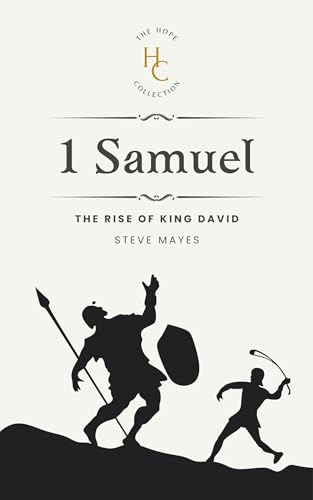 1 Samuel: The Rise of King David by Steve Mayes | Goodreads