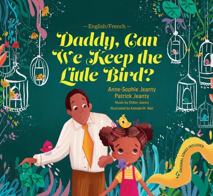Daddy, Can We Keep the Little Bird? A French Bilingual Book for Kids by ...