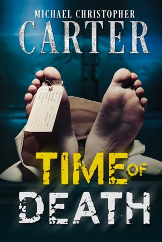 Time of Death by Michael Christopher Carter | Goodreads