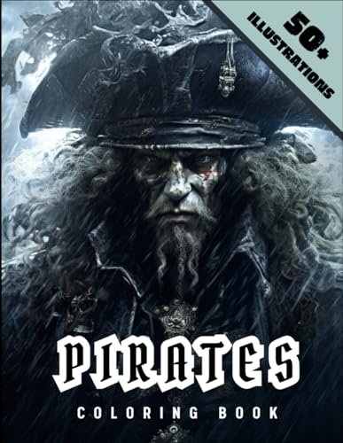 Pirates coloring book: 50+ Illustrations Of Ships, Hooks, Undersea ...