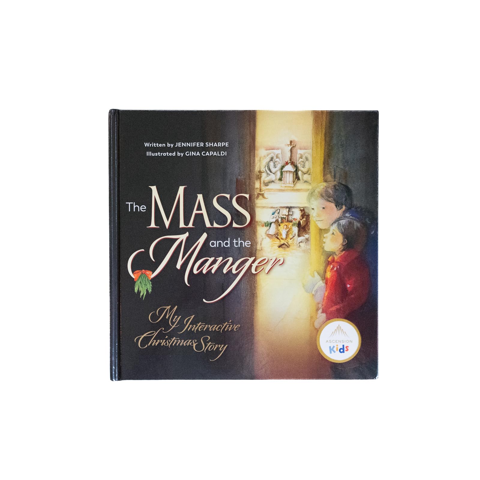 The Mass and the Manger: My Interactive Christmas Story by Jennifer ...