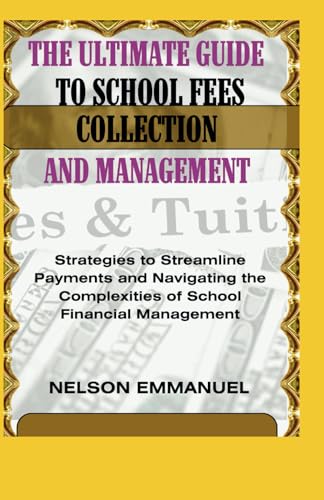 The Ultimate School Fees Collection and Debt Management: Strategies to ...