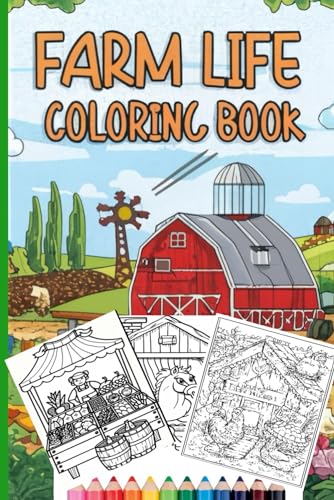 farm life coloring book: Farm Scenes Coloring Book: Relax & Find Your ...