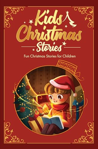 Kids Christmas Stories: Fun Christmas Stories for Children: Fun Stories ...