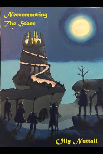 Necromancing The Stone: A Tale of Ye Olde Gubbins by Olly Nuttall ...
