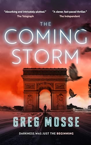 The Coming Storm: 2 (The Coming Darkness) by Greg Mosse | Goodreads