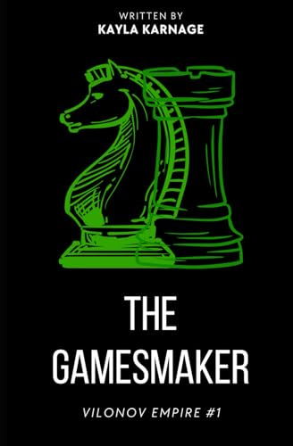The Gamesmaker by Kayla Karnage | Goodreads