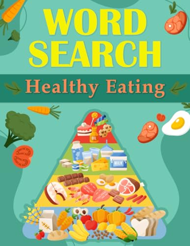 Healthy Eating Word Search: Savor Healthy Choices with Nutritional ...